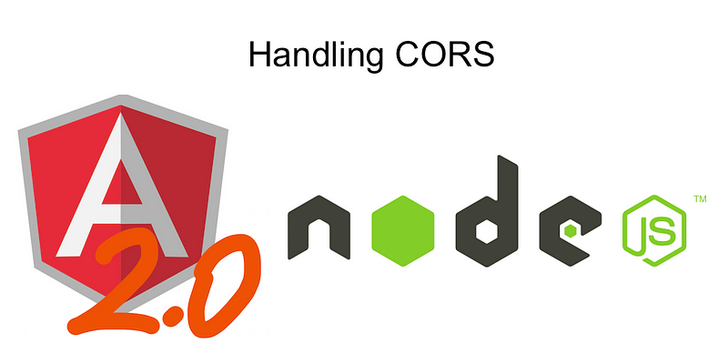 How To Handle CORS in Angular 2 and Node/Express Applications How To Handle CORS in Angular 2 and Node/Express Applications