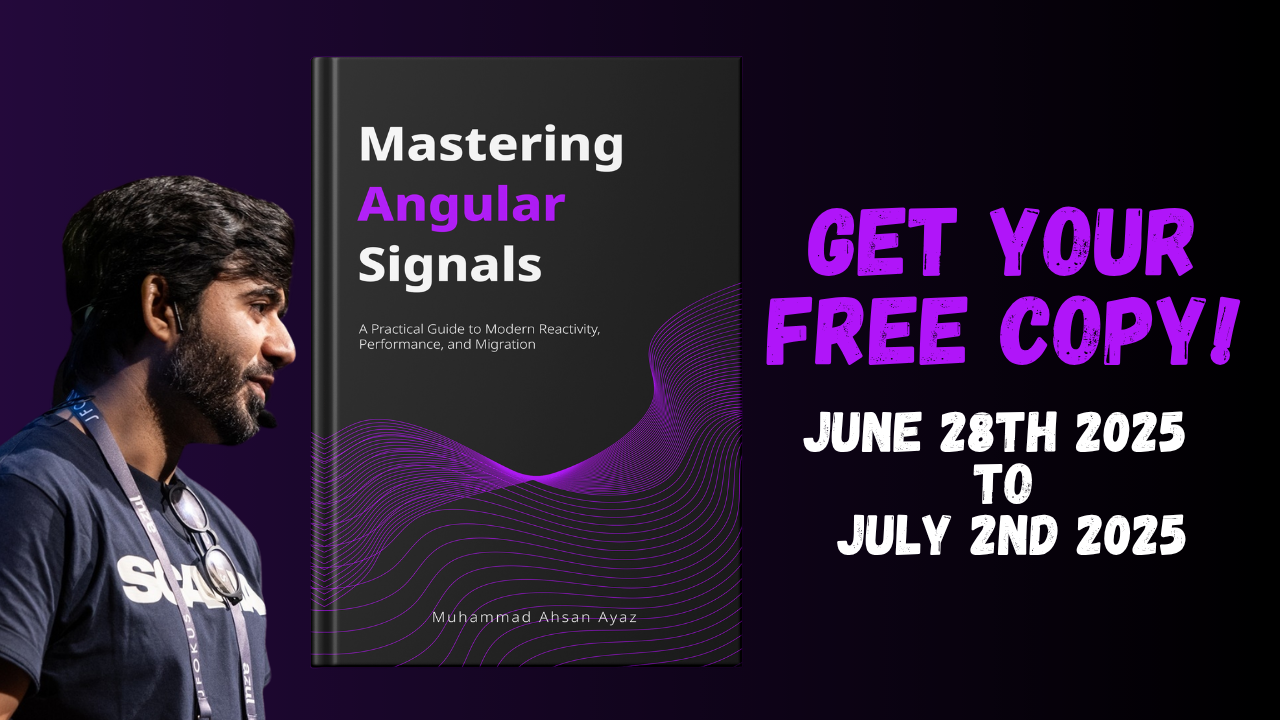 Get it FREE: My New Book, "Mastering Angular Signals," is Free for 5 Days!